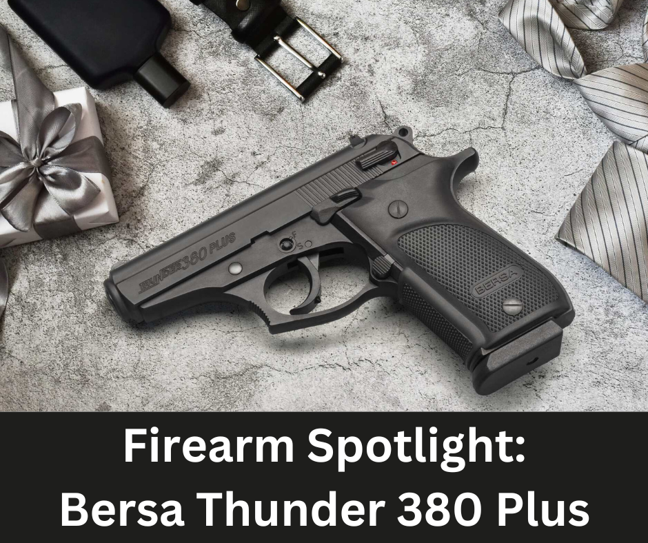 Firearm Spotlight: Bersa Thunder 380 Plus pistols | GrabAGun Blog